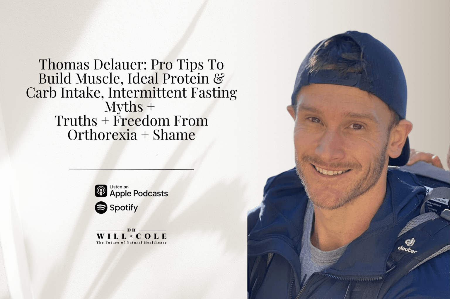 Thomas Delauer: Pro Tips To Build Muscle, Ideal Protein & Carb Intake ...